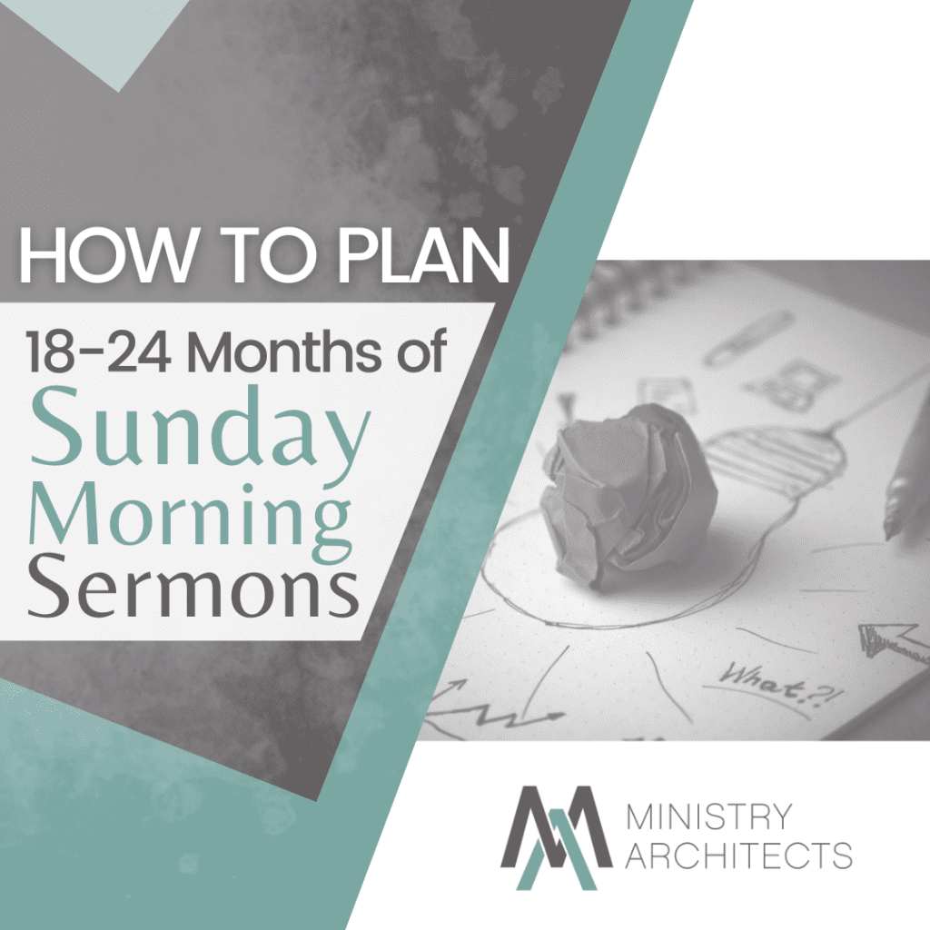 Two-Year Sermon Planning Guide - Ministry Architects